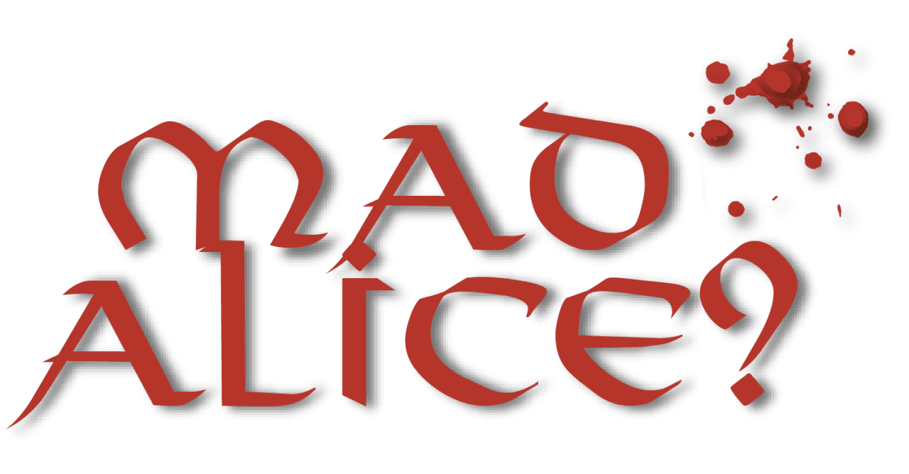 MAD ALICE - The Bloody Tour of York